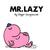 Mr. Lazy (Mr. Men, #17) by Roger Hargreaves — Reviews, Discussion ...
