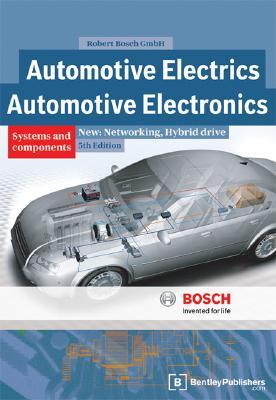 Bosch Handbook for Automotive Electrics - Automotive Electronics: 5th ...