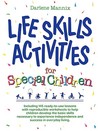 Social Skills Activities for Special Children by Darlene Mannix
