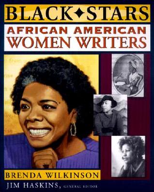 African American Women Writers by Brenda Wilkinson