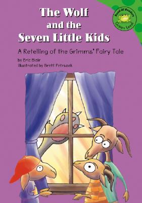 The Wolf and the Seven Little Kids by Eric Blair