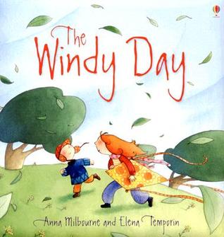The Windy Day by Anna Milbourne