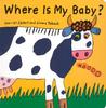 Where is My Baby? by Harriet Ziefert — Reviews, Discussion, Bookclubs ...