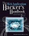 The Web Application Hacker's Handbook: Finding and Exploiting Security Flaws by Dafydd Stuttard