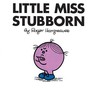 Little Miss Stubborn by Roger Hargreaves — Reviews, Discussion ...