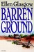 Barren Ground by Ellen Glasgow — Reviews, Discussion, Bookclubs, Lists