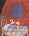 Sound Asleep: The Expert Guide to Sleeping Well by Chris Idzikowski