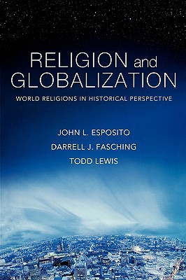Religion and Globalization: World Religions in Historical Perspective ...