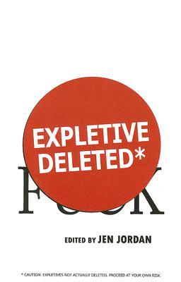 Expletive Deleted by Jen Jordan