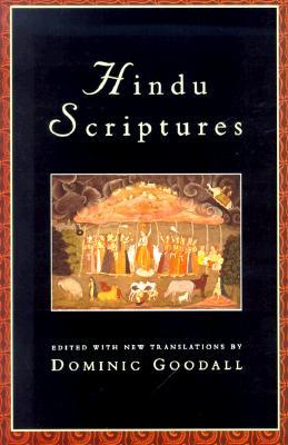 Hindu Scriptures by Dominic Goodall