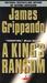 A King's Ransom by James Grippando — Reviews, Discussion, Bookclubs, Lists
