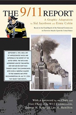 The 9/11 Report: A Graphic Adaptation by Sid Jacobson