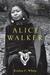 Alice Walker: A Life by Evelyn C. White — Reviews, Discussion ...