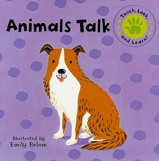 Animals Talk by Emily Bolam