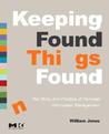 Keeping Found Things Found: The Study and Practice of Personal ...
