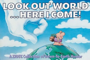 Look Out World...Here I Come! by Tom Wilson