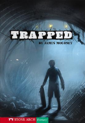 Trapped by James Moloney