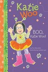 Boo, Katie Woo! by Fran Manushkin — Reviews, Discussion, Bookclubs, Lists