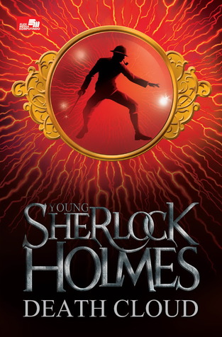 Young Sherlock Holmes: Death Cloud by Andy Lane