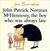 John Patrick Norman McHennessy: The Boy Who Was Always Late by John ...