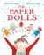 The Paper Dolls by Julia Donaldson — Reviews, Discussion, Bookclubs, Lists
