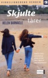 Don't Let Her See Me Cry: a Mother's Story by Helen Barnacle