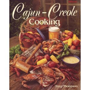 Cajun-Creole Cooking by Terry Thompson-Anderson