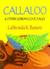 Callaloo & Other Lesbian Love Tales by LaShonda Katrice Barnett ...