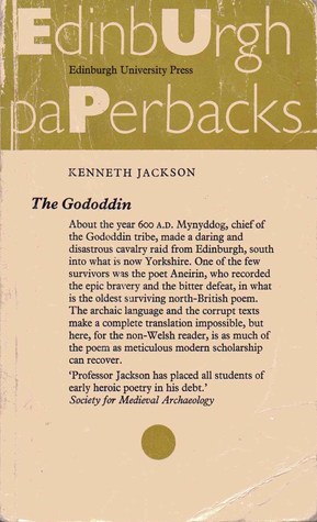 The Gododdin: The Oldest Scottish Poem by Aneirin