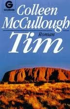 Tim by Colleen McCullough