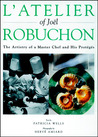 The Complete Robuchon by Joël Robuchon