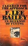 The Defense Never Rests by F. Lee Bailey — Reviews, Discussion ...