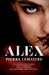 Alex (Verhœven, #2) by Pierre Lemaitre — Reviews, Discussion, Bookclubs ...