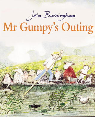 Mr Gumpy's Outing by John Burningham