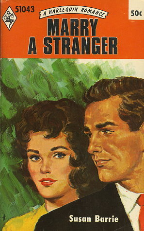 Marry a Stranger by Susan Barrie