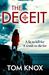 The Deceit by Tom Knox — Reviews, Discussion, Bookclubs, Lists