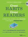 Great Habits, Great Readers: A Practical Guide for K-4 Reading in the ...