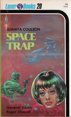 Space Trap by Juanita Coulson