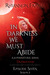 The Vampires (In Darkness We Must Abide, #5) by Rhiannon Frater