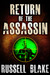 Requiem for the Assassin (Assassin, #5) by Russell Blake