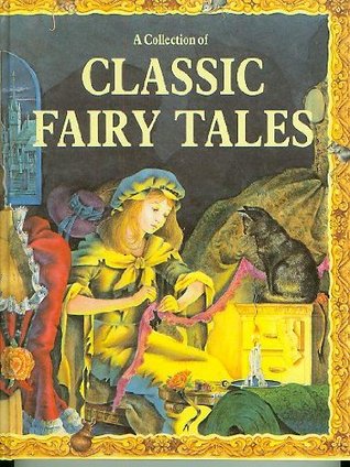 A Collection of Classic Fairy Tales by Debbie Lines