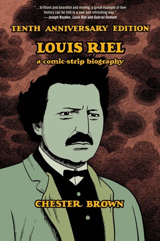 Louis Riel: Canadian Fugitive or Hero? | An Historian About Town