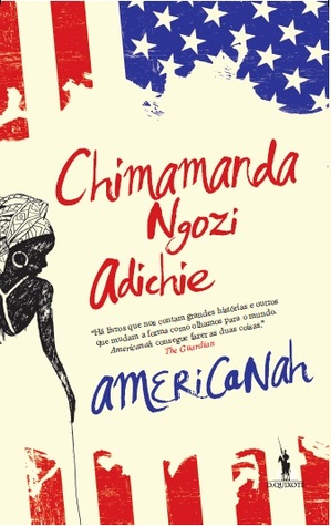 Americanah by Chimamanda Ngozi Adichie