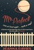 Mr Perfect by Joanna Davies — Reviews, Discussion, Bookclubs, Lists