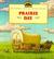 Prairie Day by Laura Ingalls Wilder
