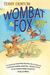 Wombat & Fox: Tales of the City by Terry Denton