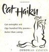 Cat Haiku by Deborah Coates — Reviews, Discussion, Bookclubs, Lists