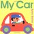 My Car by Byron Barton — Reviews, Discussion, Bookclubs, Lists