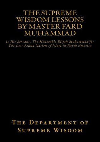 The Supreme Wisdom Lessons by Master Fard Muhammad (full color version ...