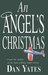 Angels Don't Knock! by Dan Yates